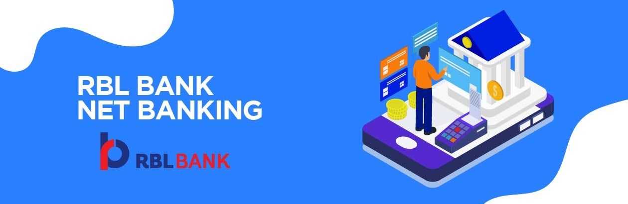 RBL Bank Net Banking | Registration, Login & Features Guide